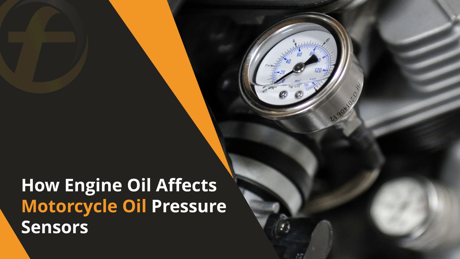 How Engine Oil Affects Motorcycle Oil Pressure Sensors