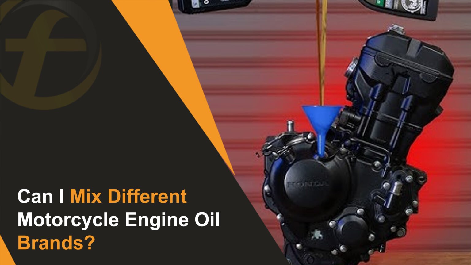 Can I Mix Different Motorcycle Engine Oil Brands? - Fubex