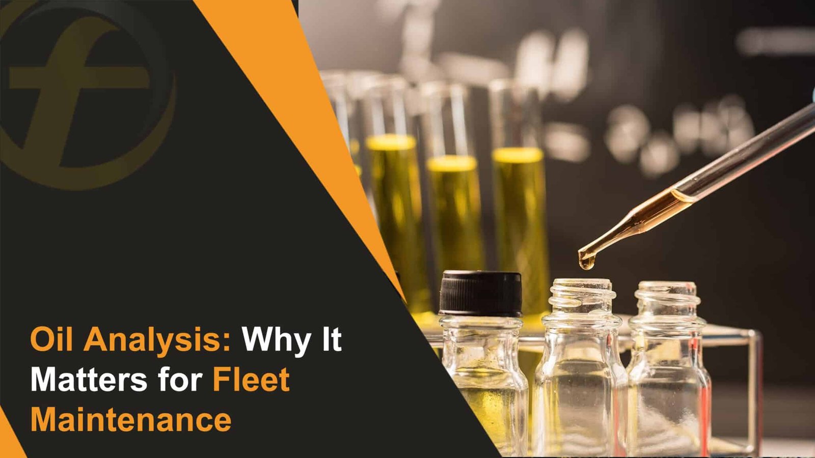 Oil Analysis Why It Matters for Fleet Maintenance