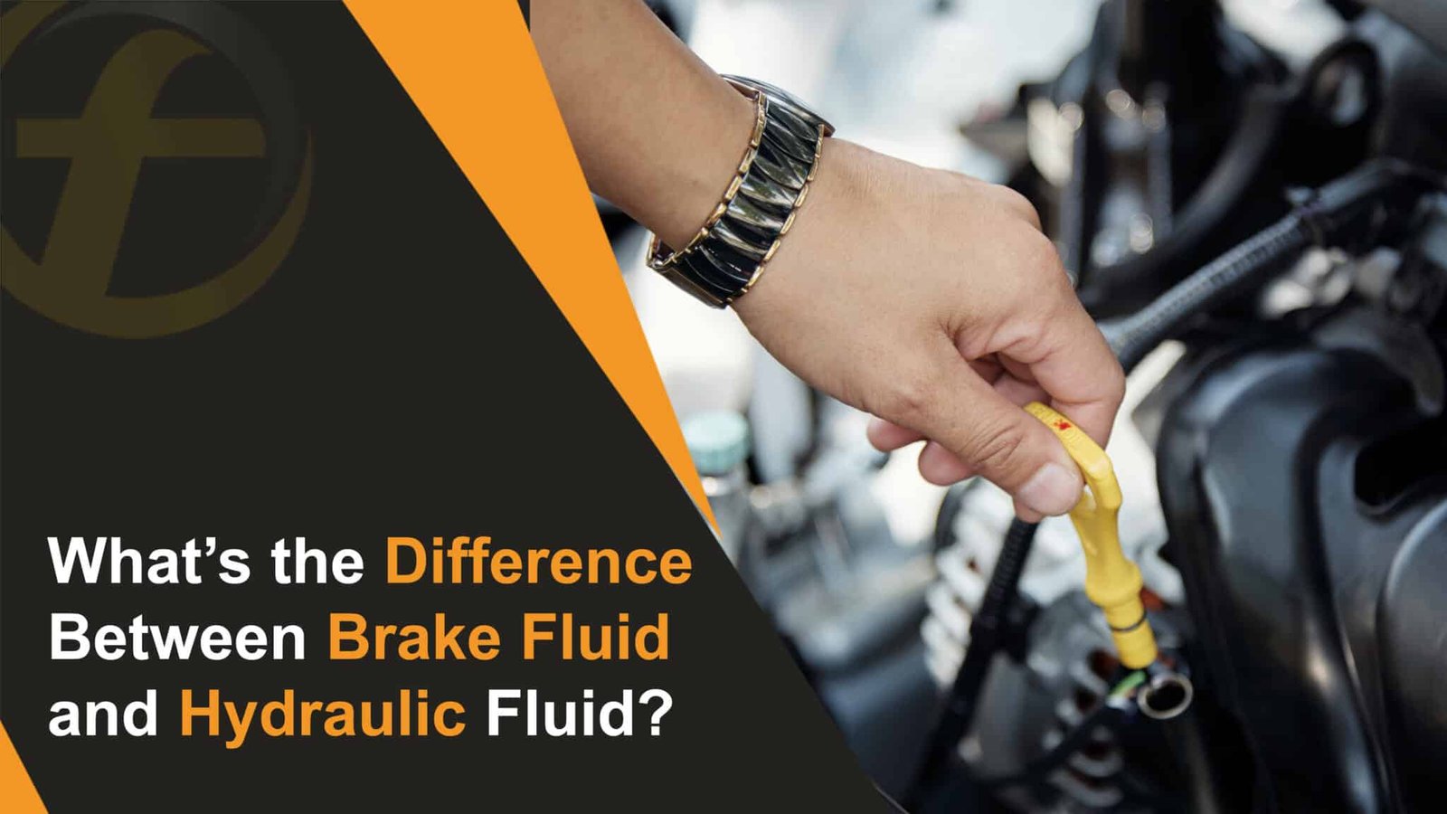 What’s the Difference Between Brake Fluid and Hydraulic Fluid? - Fubex