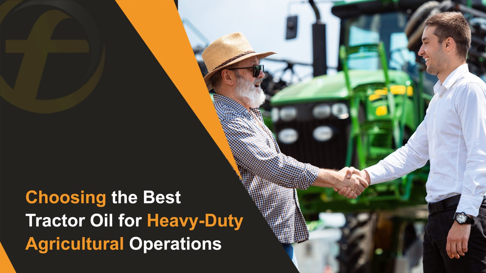 Choosing the Best Tractor Oil for Heavy-Duty Agricultural Operations ...