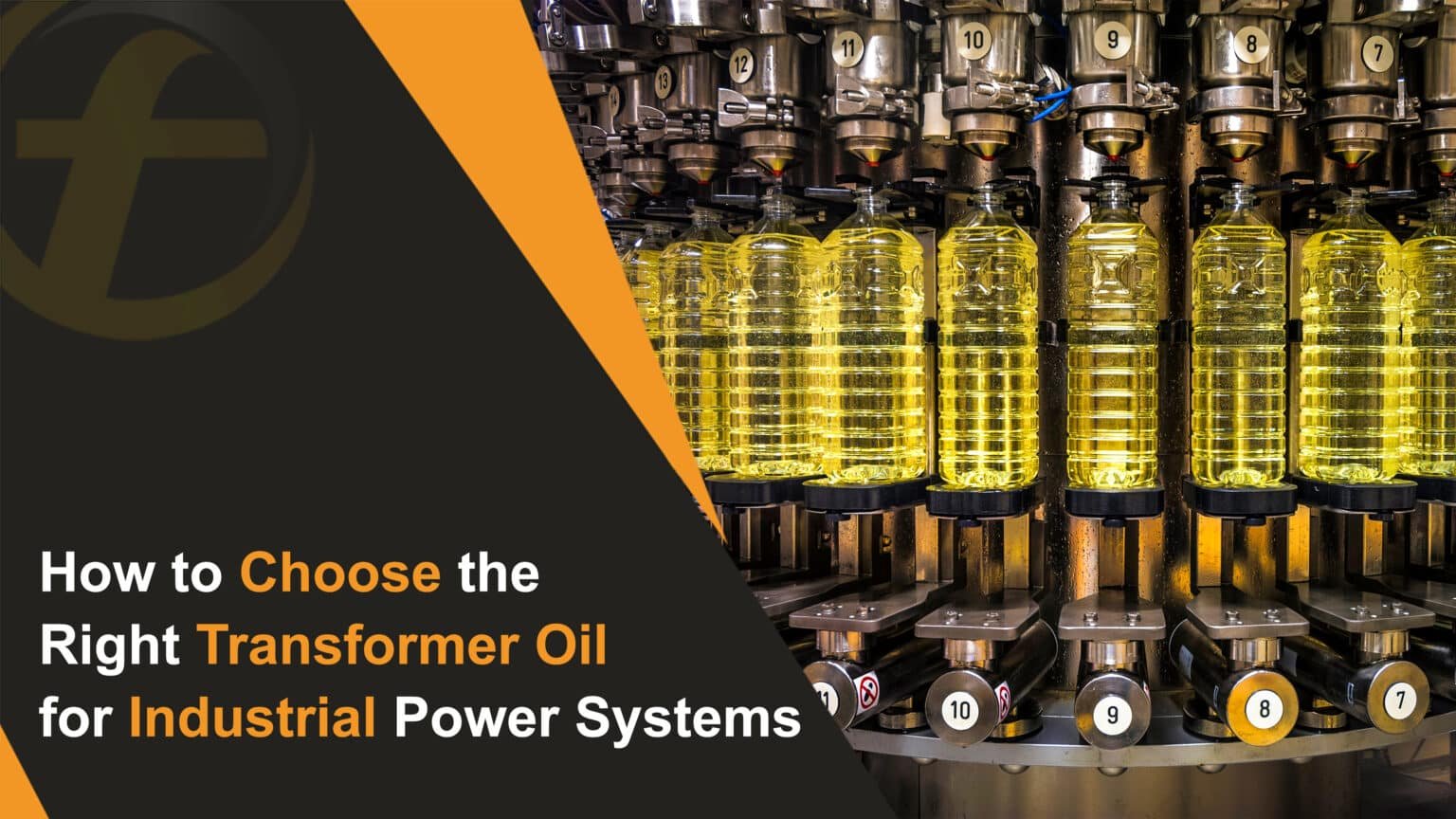 How to Choose the Right Transformer Oil for Industrial Power Systems ...